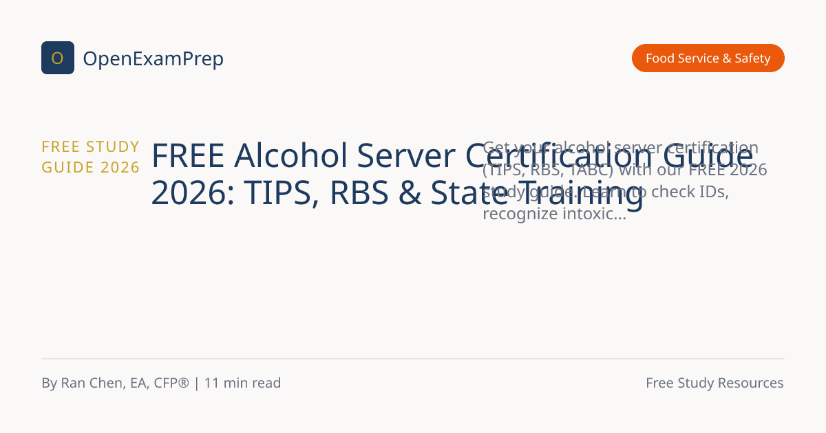 FREE Alcohol Server Certification 2026: TIPS, RBS, TABC | OpenExamPrep