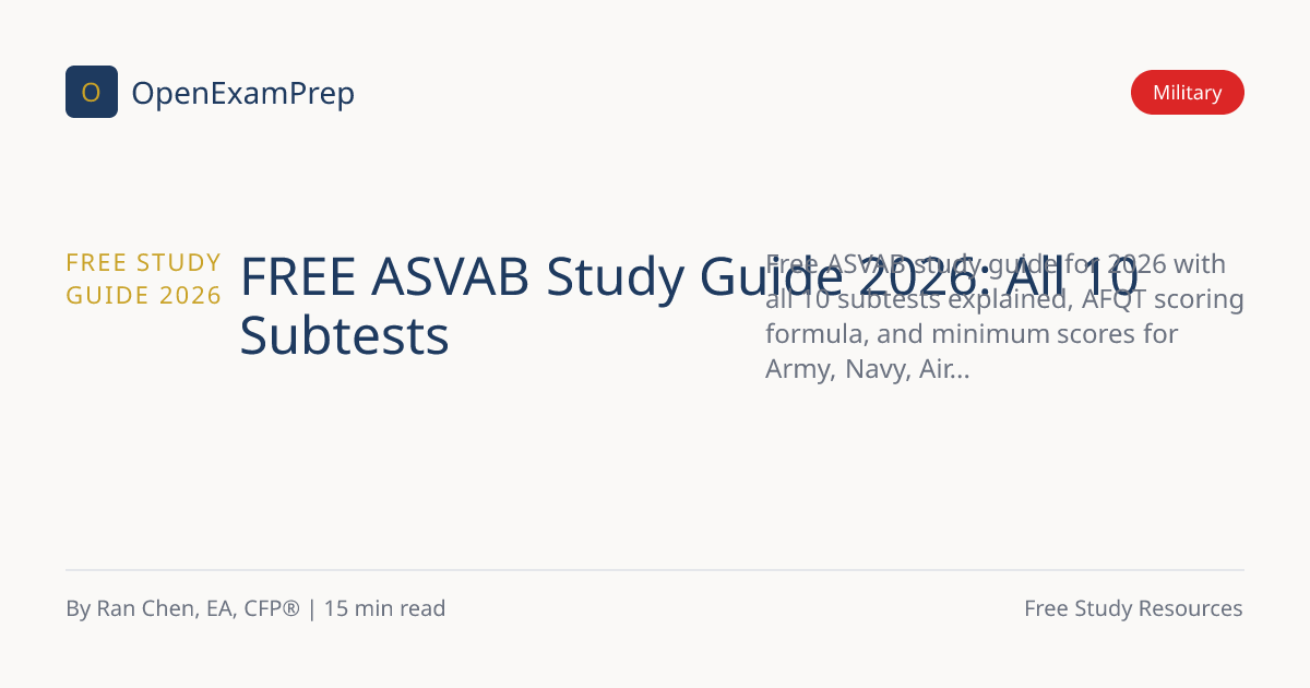 ASVAB Study Guide 2026: Free Practice Test + Tips | OpenExamPrep