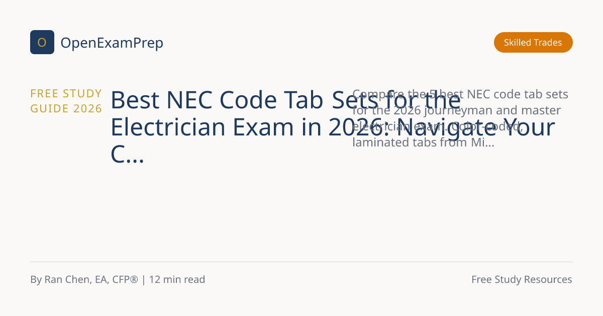 5 Best NEC Code Tab Sets for Electricians (2026) | OpenExamPrep
