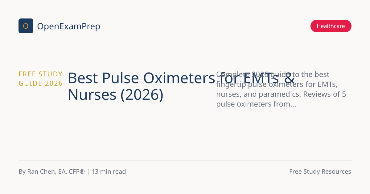 Best Pulse Oximeters for EMTs & Nurses (2026) | OpenExamPrep