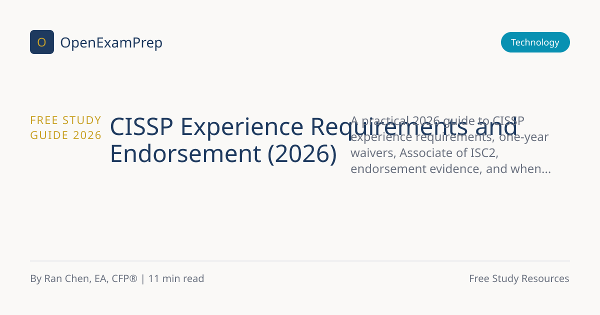 CISSP Experience Requirements and Endorsement 2026 | OpenExamPrep