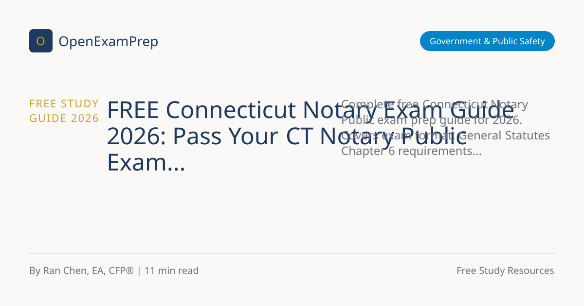 FREE Connecticut Notary Exam Guide 2026: Pass CT First Try | OpenExamPrep