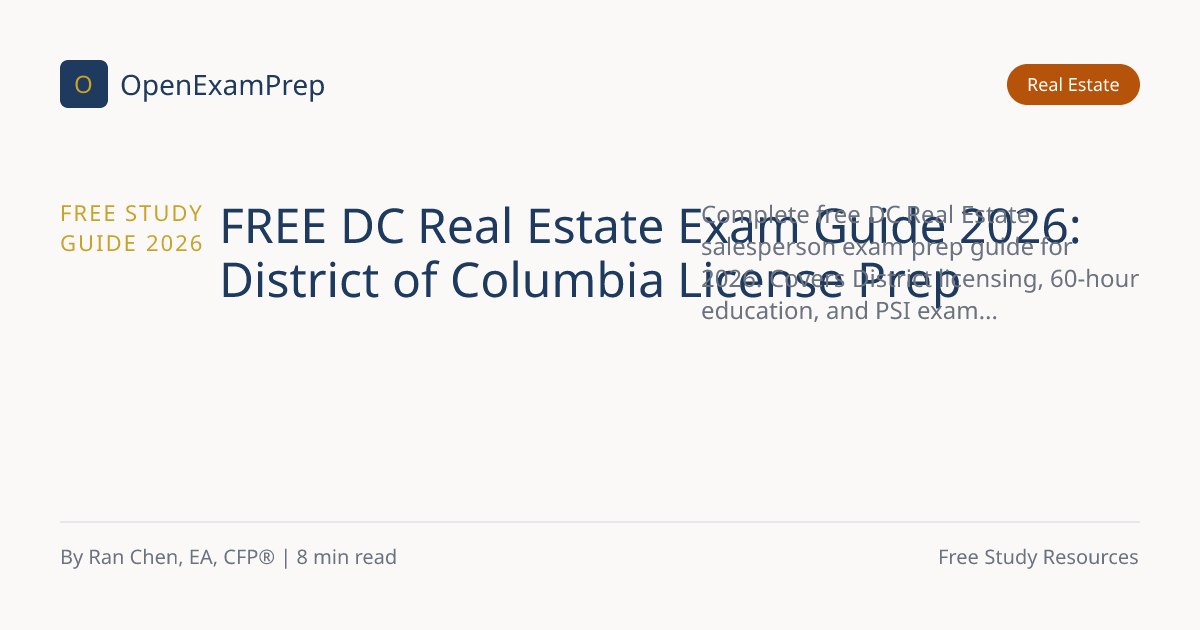 FREE DC Real Estate Exam Guide 2026: 110 Qs, 60-Hour Course | OpenExamPrep