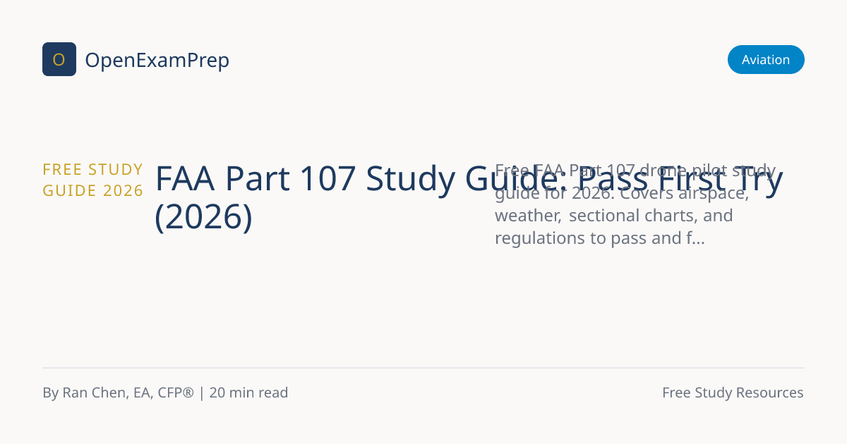 FAA Part 107 Study Guide: Pass First Try (2026) | OpenExamPrep