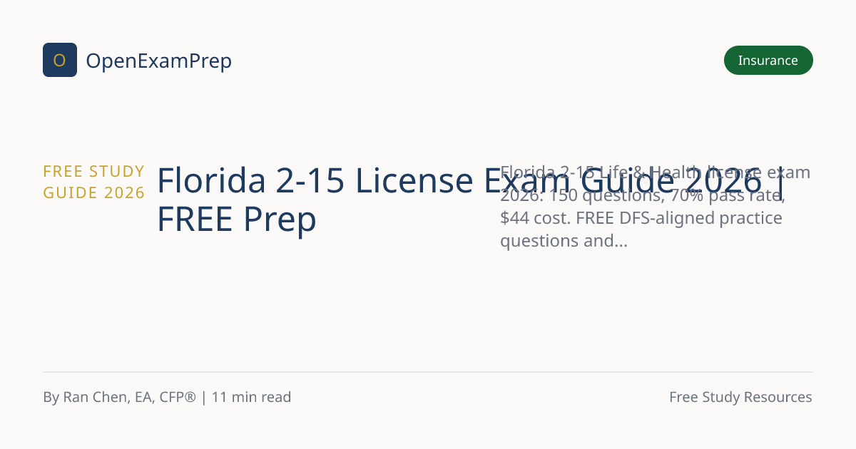 Florida Life & Health 2-15 Exam Guide (2026) | OpenExamPrep