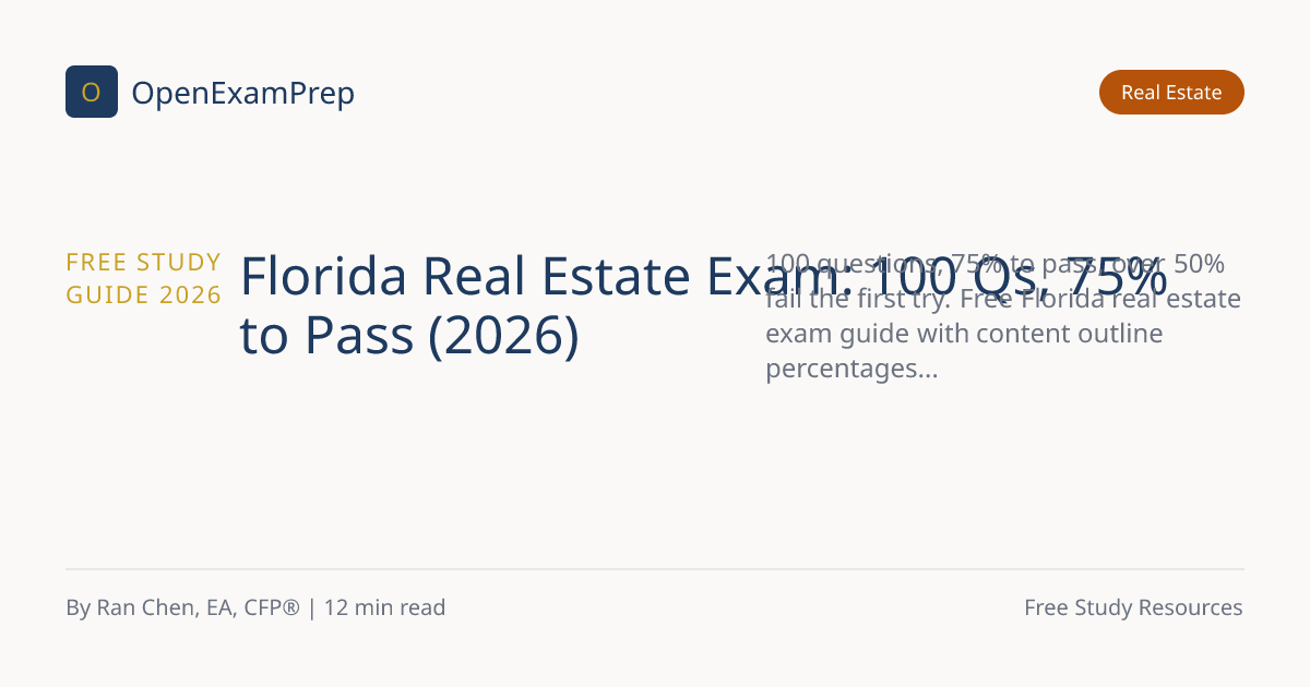 Florida Real Estate Exam: 100 Qs, 75% to Pass (2026) | OpenExamPrep