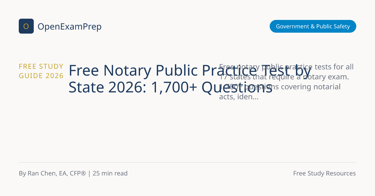 Free Notary Practice Test 2026 | 17 Exam States | OpenExamPrep