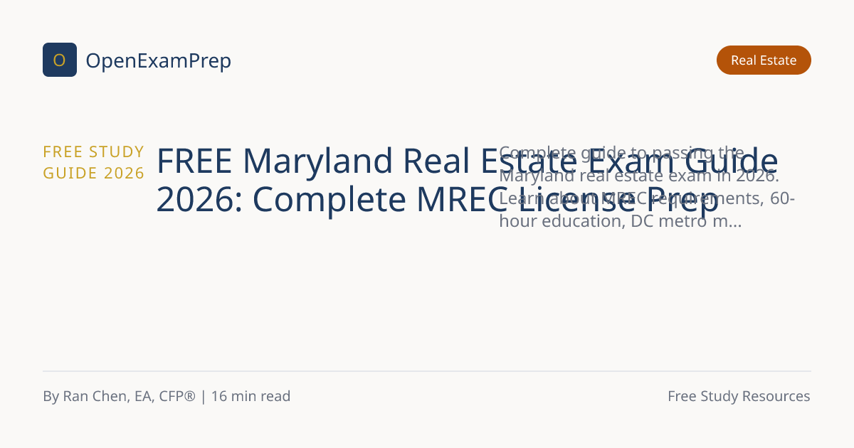 FREE Maryland Real Estate Exam Guide 2026 | MREC Prep | OpenExamPrep