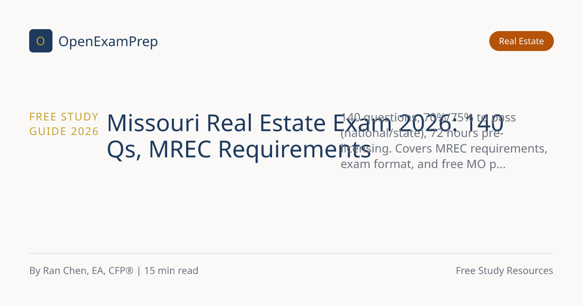 Missouri Real Estate Exam 2026: FREE MREC Prep Guide | OpenExamPrep