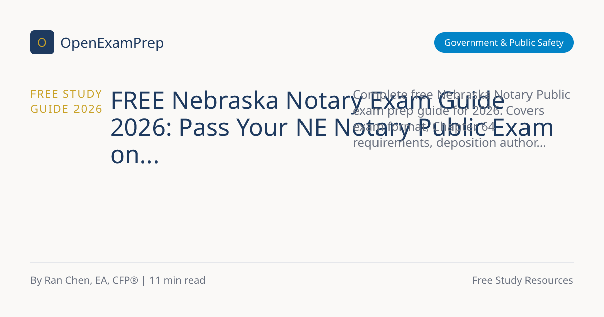 Free Nebraska Notary Exam 2026: 30 Qs, 70%, $15K Bond | OpenExamPrep