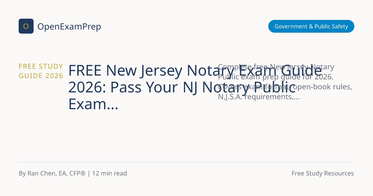 Free NJ Notary Exam 2026: Open-Book, $2.50, 6-Hr Course | OpenExamPrep