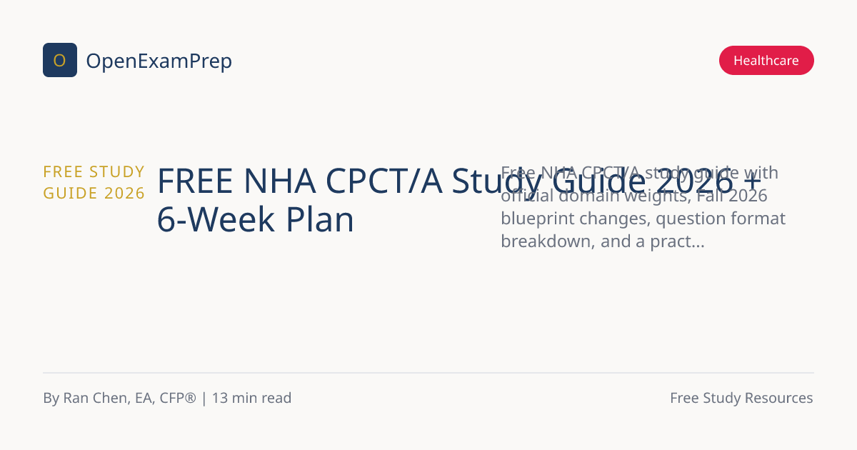 FREE NHA CPCT/A Study Guide 2026 + 6-Week Plan | OpenExamPrep