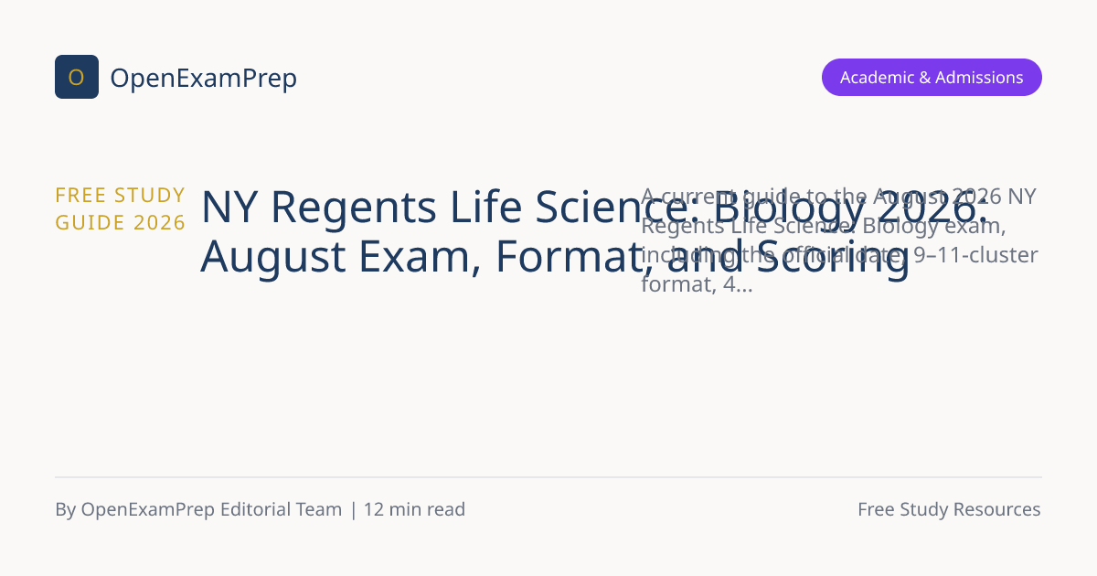 NY Regents Biology 2026: August Exam Guide | OpenExamPrep