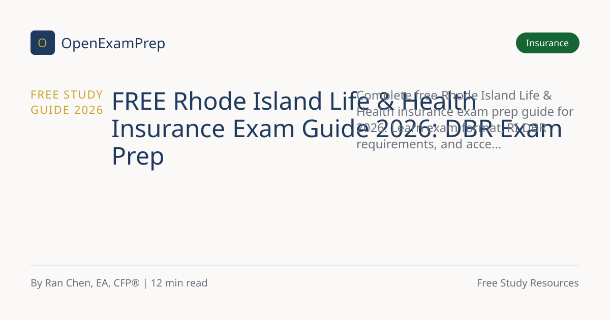 FREE Rhode Island Life & Health Insurance Exam Guide 2026 | OpenExamPrep
