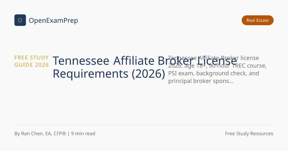 Tennessee Affiliate Broker License Requirements 2026 | OpenExamPrep