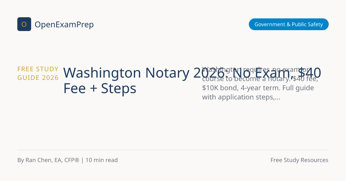 Washington Notary 2026: No Exam, $40 Fee + Steps | OpenExamPrep